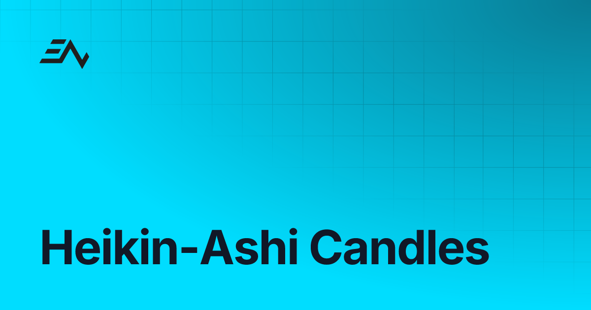 Heikin-Ashi Candles | EzTrades